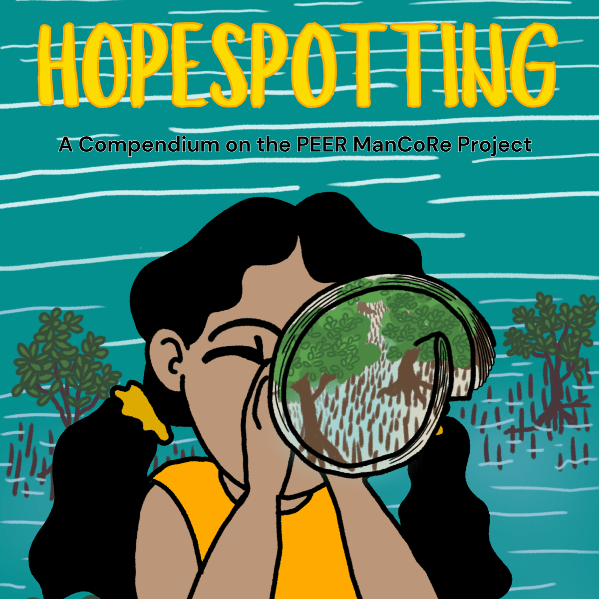 Hopespotting: A Compendium on the PEER ManCoRe Project – Mangrove Ecology